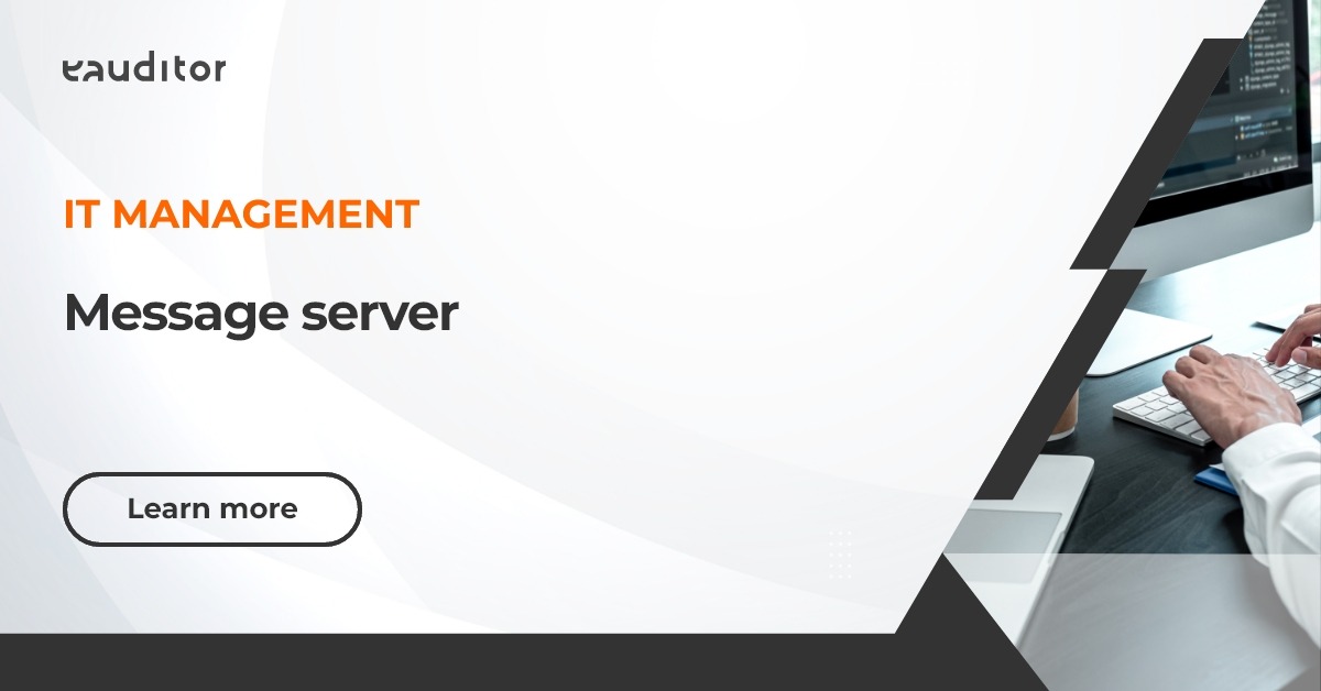 IT message server for communication with employees - eAuditor