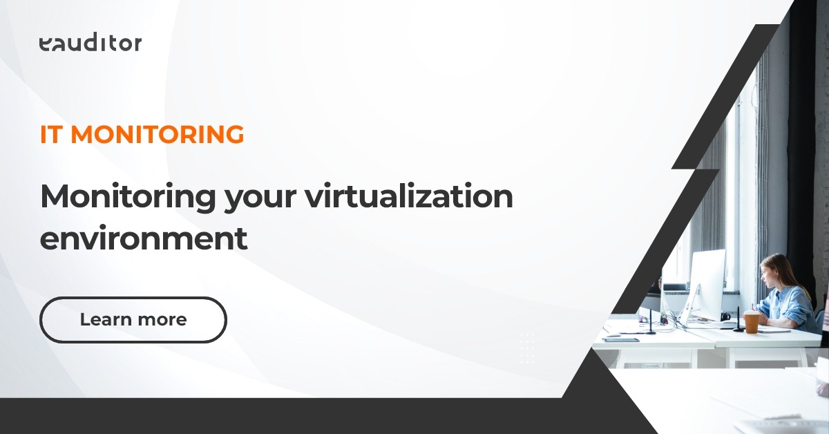 Automatic monitoring of virtual servers - eAuditor